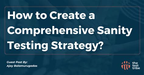 What Is Sanity Testing And How To Create A Strategy For It