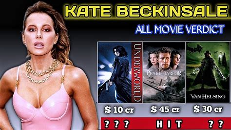Kate Beckinsale All Movies Verdict 1993 2023 Kate Beckinsale
