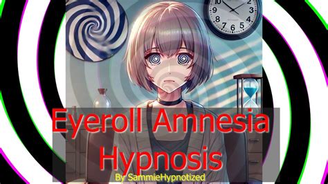 Eye Roll Amnesia Hypnosis 2 0 Deep Trance And Memory Loss Trigger 👁️