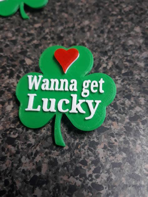 Stl File St Patricks Day Shamrock Pin Wanna Get Lucky・template To