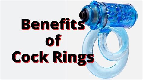 What Are The Benefits Of Using Cock Rings Cockringsbenefits Ed