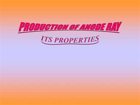 Production Of X Rays Pptx