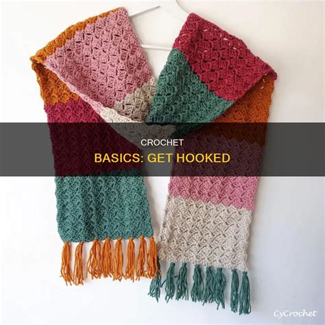 Crochet Basics Get Hooked Cycrochet