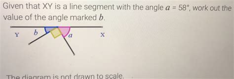 solved given that xy is a line segment with the angle a 58° work