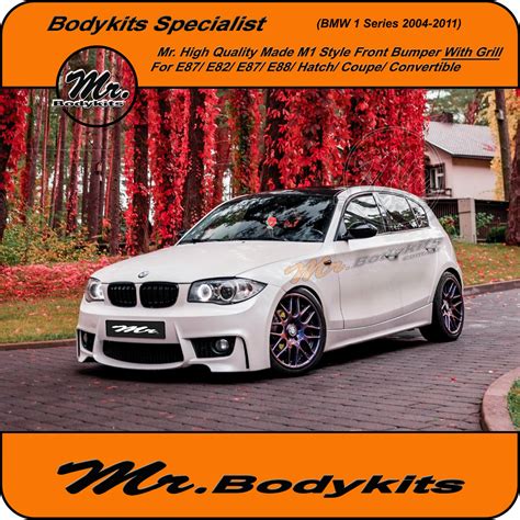 Bmw 1 Series E81 E82 E87 E88 1m Style Front Bumper With Grille 200 Mr Bodykits