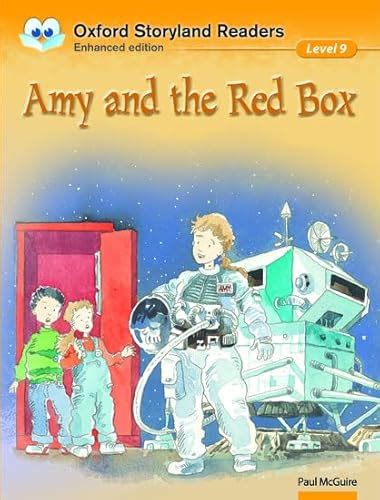 Oxford Storyland Readers 9. Amy and the Red Box - McGuire, Paul ...