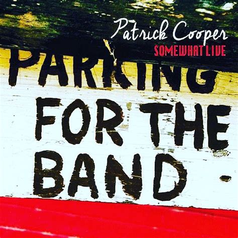 Patrick Cooper Delivers A Wonderful Album And More