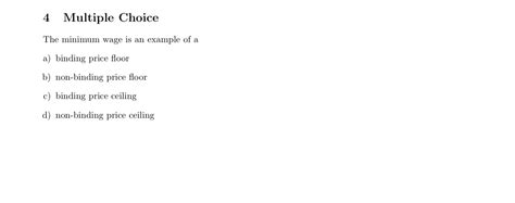 Solved 4 ﻿multiple Choicethe Minimum Wage Is An Example Of