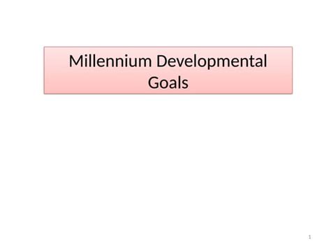 8 Millennium Development Goals Mdg Pptx