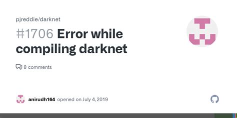Error While Compiling Darknet · Issue 1706 · Pjreddiedarknet · Github