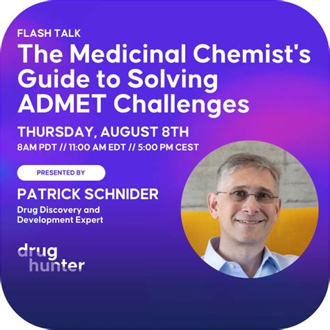 Swiss Chemical Society 5 Flash Talk By Patrick Schnider Roche The Medicinal Chemists Guide