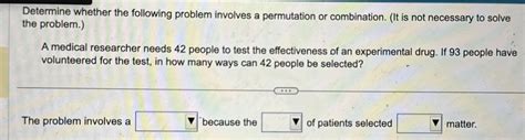 Solved Determine Whether The Following Problem Involves A