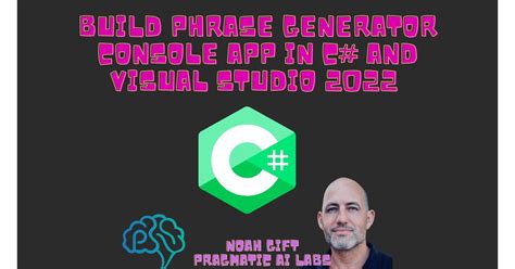 Building A C 10 Net6 Console Application Phrase Repeater In Vs Code