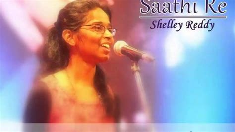 Saathi Re Jeevan Saathi Shelley Reddy Lyricsa