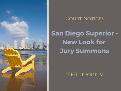 Superior Court Of San Diego Court Announces A New Look For Its Jury