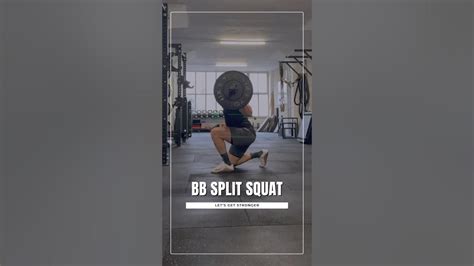 Bb Split Squat Youtube
