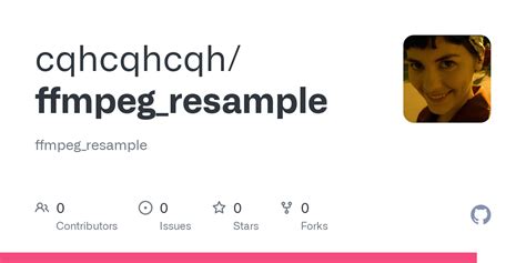 Github Cqhcqhcqhffmpegresample Ffmpegresample