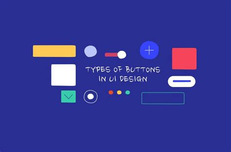 Types Of Buttons In Ui Design Merge Development