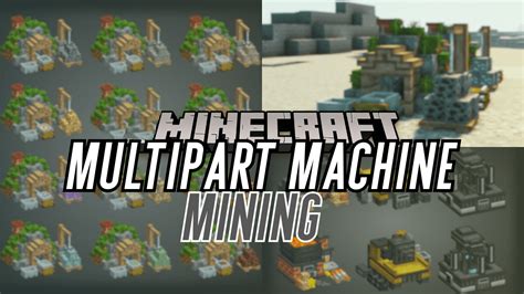Multipart Machines Mining For Minecraft 1 19 4