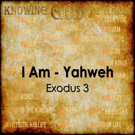 Yahweh — Sermon Topics — Evergreen Bible Church