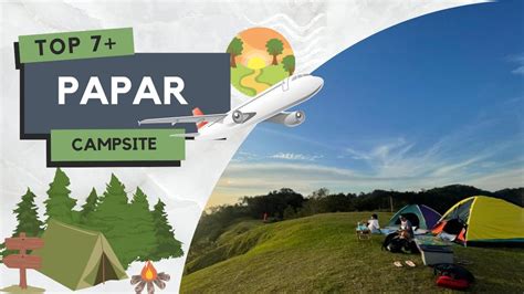 7 Lokasi Papar Camping Site Yang Menakjubkan Popular 2026
