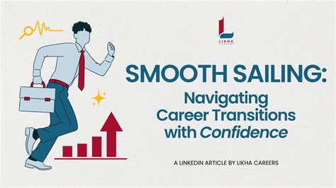 Smooth Sailing Navigating Career Transitions With Confidence