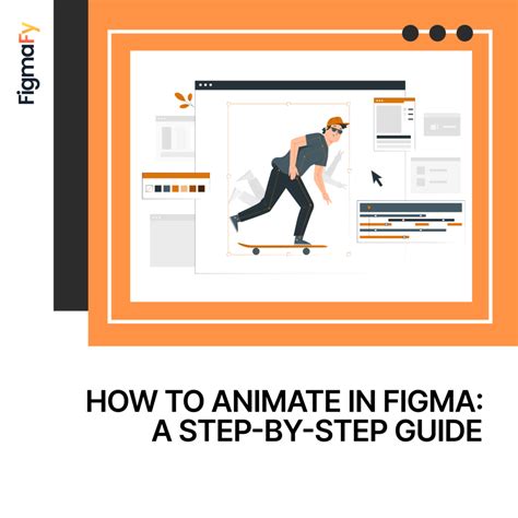 How To Animate In Figma A Step By Step Guide