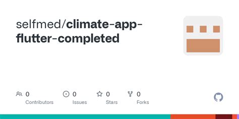 Github Selfmed Climate App Flutter Completed