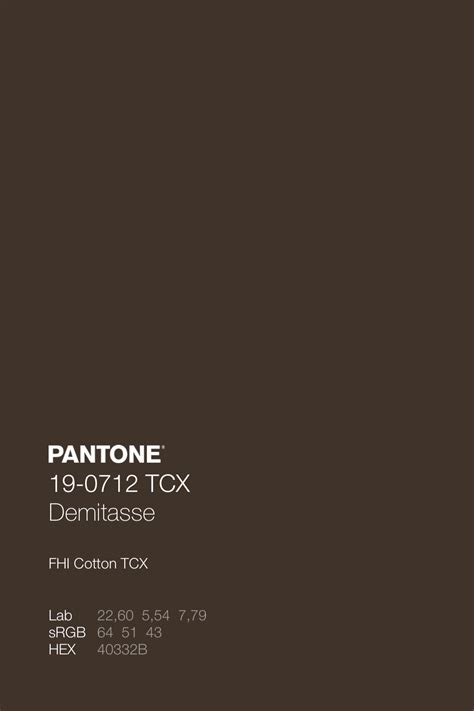 Pantone 19 0712 Tcx Demitasse Color Code Pantone Colour Palettes