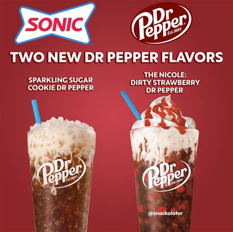 Snackolator Sonic Has Two New Dr Pepper Flavors You Can Facebook