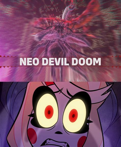 Charlie Morningstar Shocked At Neo Devil Doom By Noe0123 On Deviantart