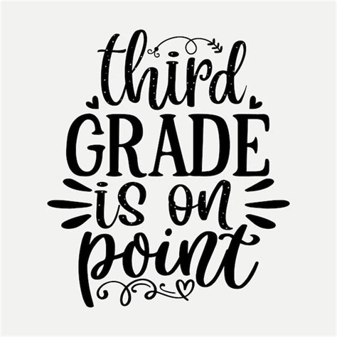 Premium Vector Third Grade Is On Point