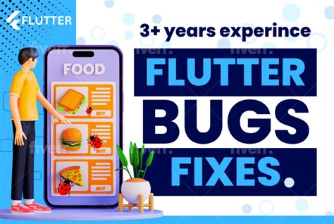 Expertly Fix Bugs In Your Flutter Mobile App Flutter Bug Fix By Parshantpk Fiverr