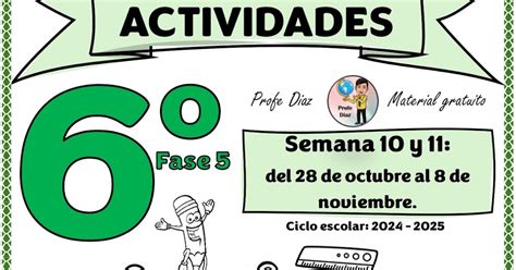 Cuadernillo De Actividades Semana 10 Y 11 Para Sexto Grado Fase 5 De