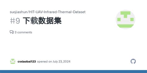 Issue Suojiashun Hit Uav Infrared Thermal Dataset Github