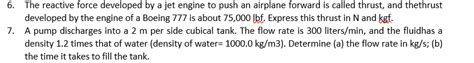 Solved 6 The Reactive Force Developed By A Jet Engine To