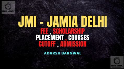Jamia Millia Islamia Jmi Delhi Admission Ranking Fees