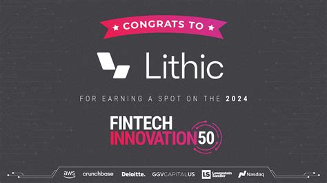 Lithic Named To 2024 Fintech Innovation 50 Lithic