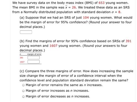 Solved We Have Survey Data On The Body Mass Index Bmi Of Chegg