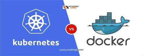 Kubernetes Vs Docker A Comprehensive Comparison In 2024