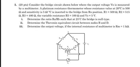 Solved Pts Consider The Bridge Circuit Shown Below Chegg