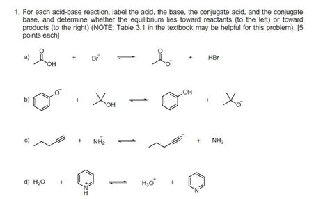Solved 1 For Each Acid Base Reaction Label The Acid The