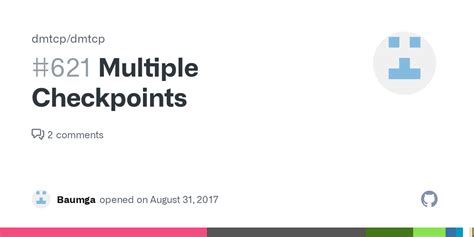 multiple checkpoints · issue 621 · dmtcp dmtcp · github
