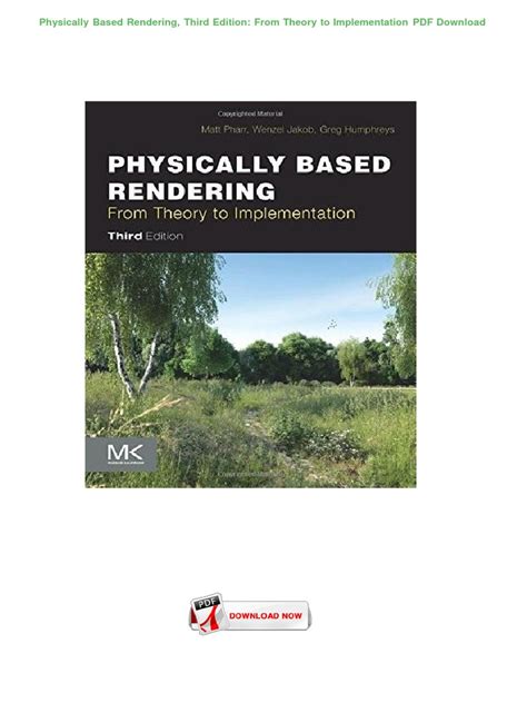 Physically Based Rendering Third Edition From Theory To Implementation Pdf Download Pdf
