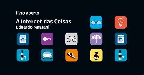 Livro Aberto A Internet Das Coisas