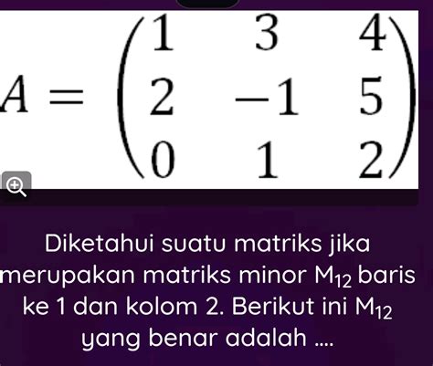 1 3 4 2 1 5 0 1 2 pmatrix Diketahui suatu | StudyX