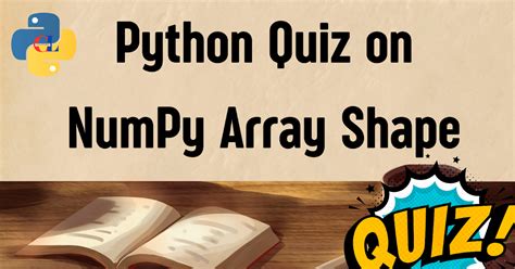 Python Quiz On Numpy Array Shape ~ Computer Languages Clcoding