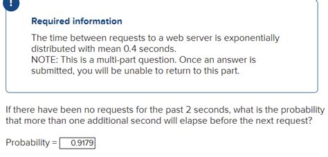 Solved Required Information The Time Between Requests To A Chegg