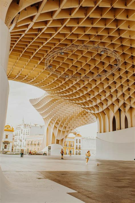 Las Setas De Sevilla También Conocido Como Proyecto Metropol Parasol