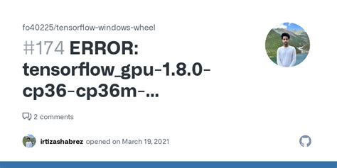 ERROR Tensorflow Gpu Cp Cp M Win Amd Whl Is Not A Supported Wheel On This Platform